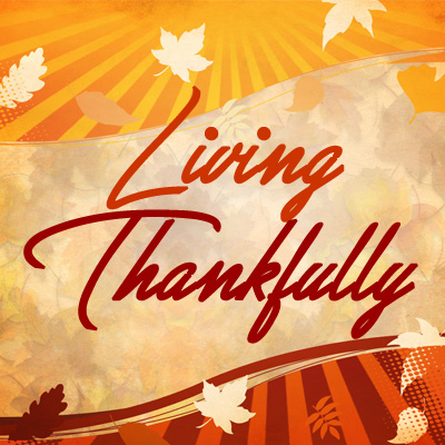 Living Thankfully Social Media – Heartcry Chapel